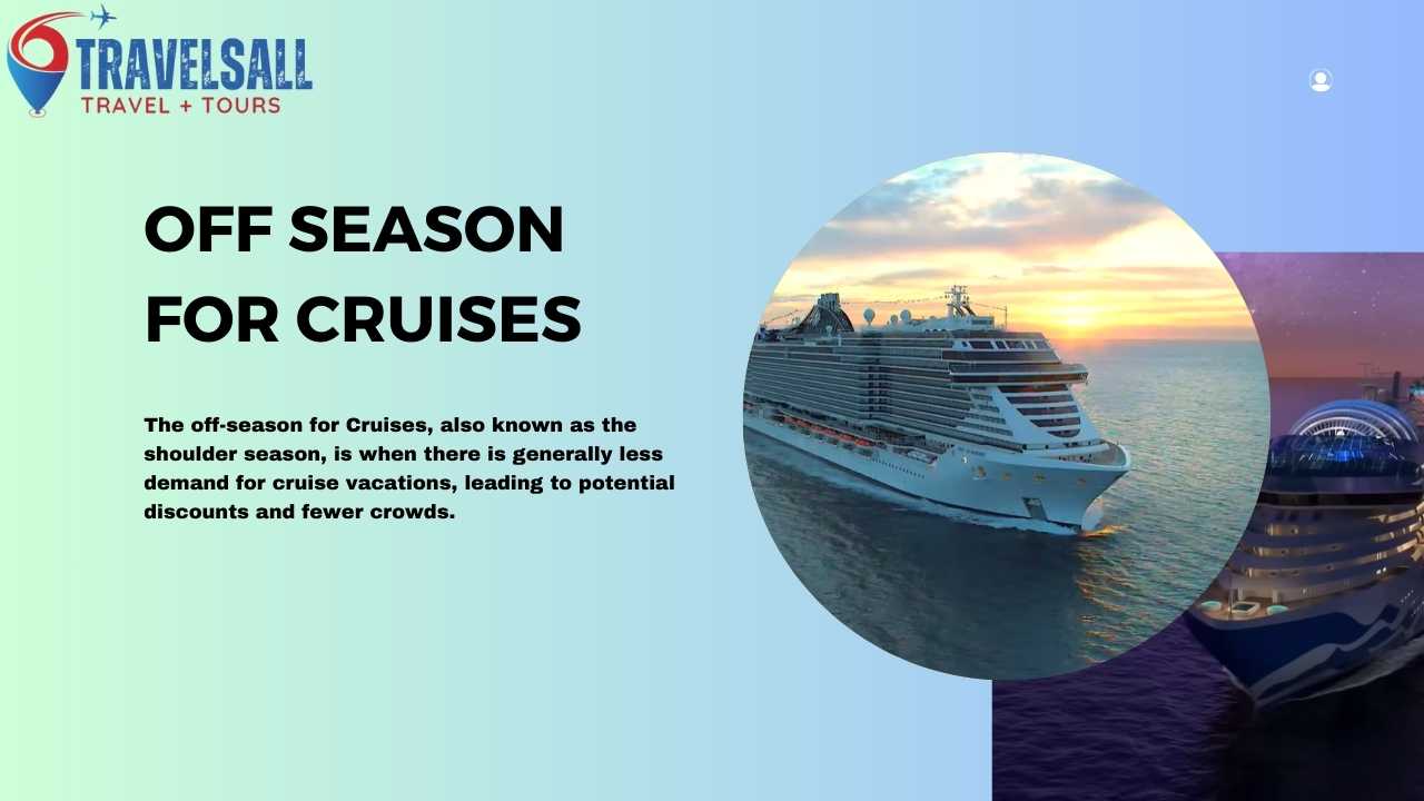 What is off Season for Cruises: Expert Opinion - Travels All