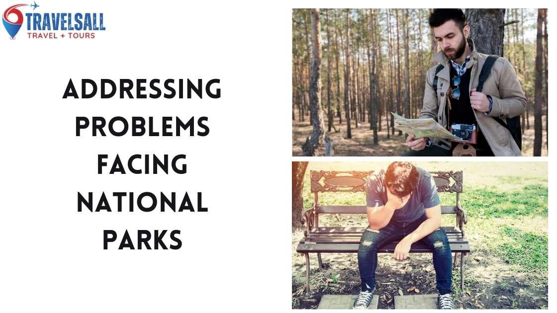 Problems Facing National Parks